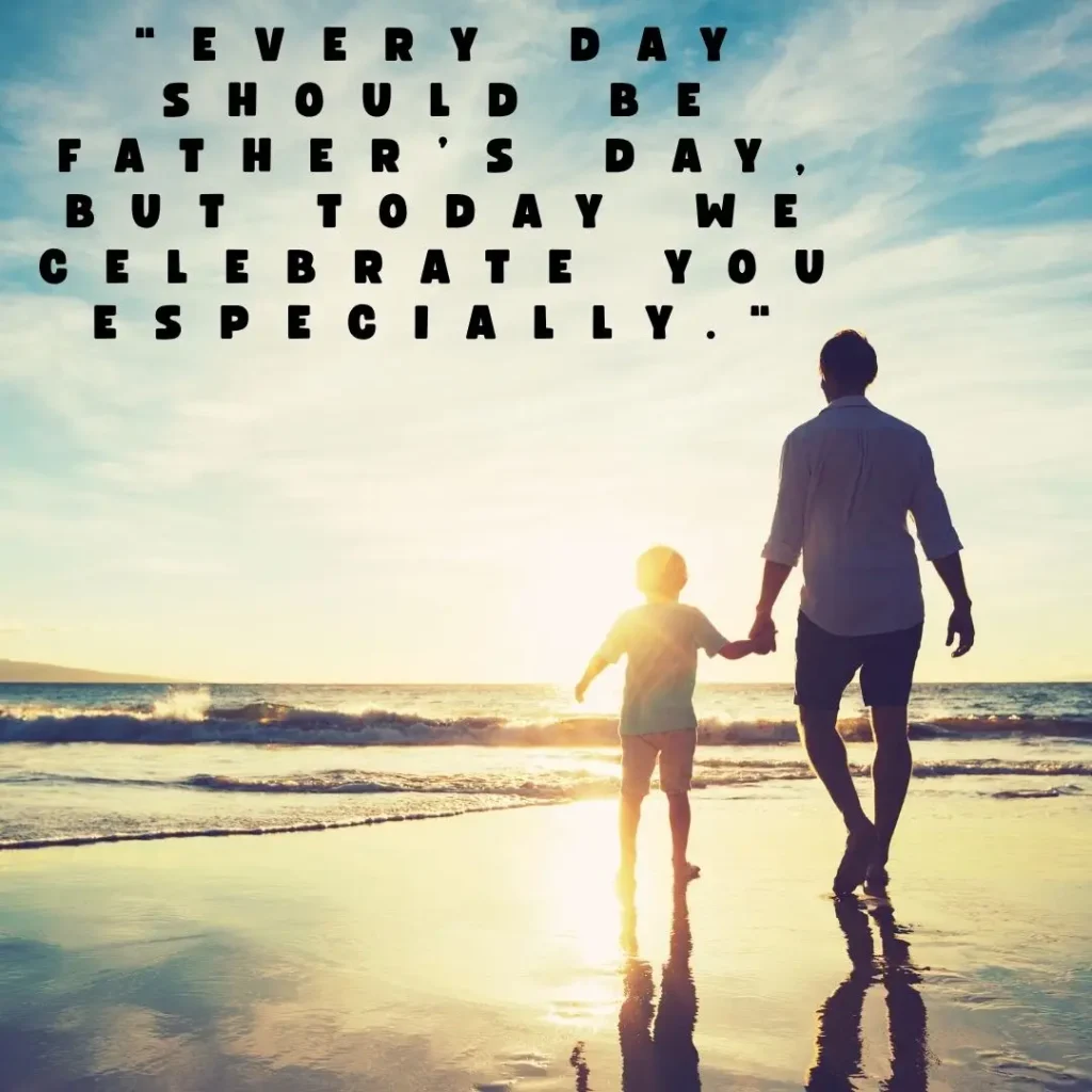 Heartfelt Father s Day Quotes To Celebrate Dad s Love And Wisdom Heartfelt Father s Day Quotes To Celebrate Dad s Love And Wisdom